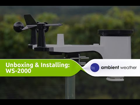 Unboxing and Installation | Ambient Weather WS-2000 Weather Station