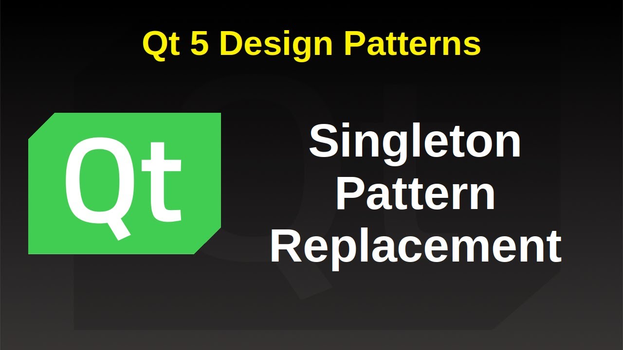 Magic Statics - Singleton Replacement - Qt 5 Design Patterns