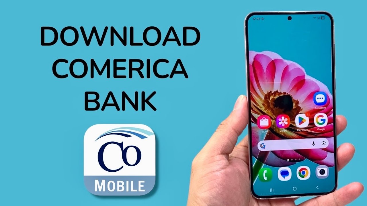 How To Download Comerica Mobile Bank App On Android Phone