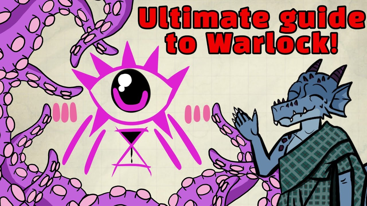 The Ultimate Guide to Warlocks in D&D 5e