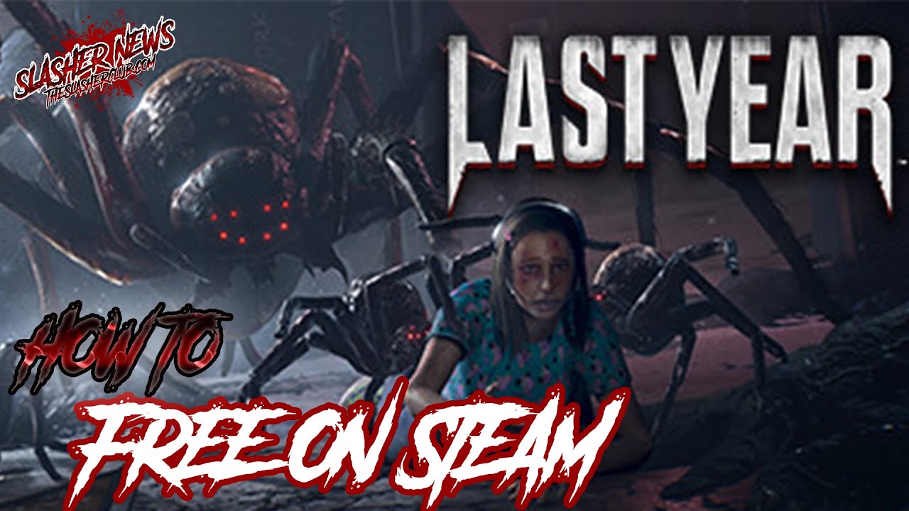 Get Last Year The Nightmare FREE on STEAM