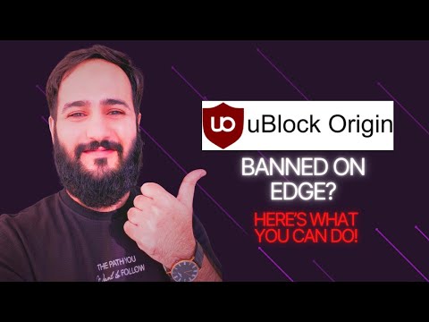 uBlock Origin BANNED on Edge Browser?! Here’s What You Can Do!