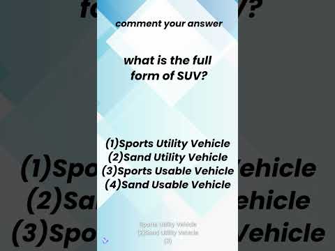 #suv#car#vehicle#fullform#abbreviation#shorts #gk#yt_shorts#viralshort#question#answer#trending#name