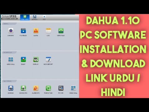 Dahua Old PC Software: Smart PSS 1.10 Installation Tutorial | Step-by-Step Guide