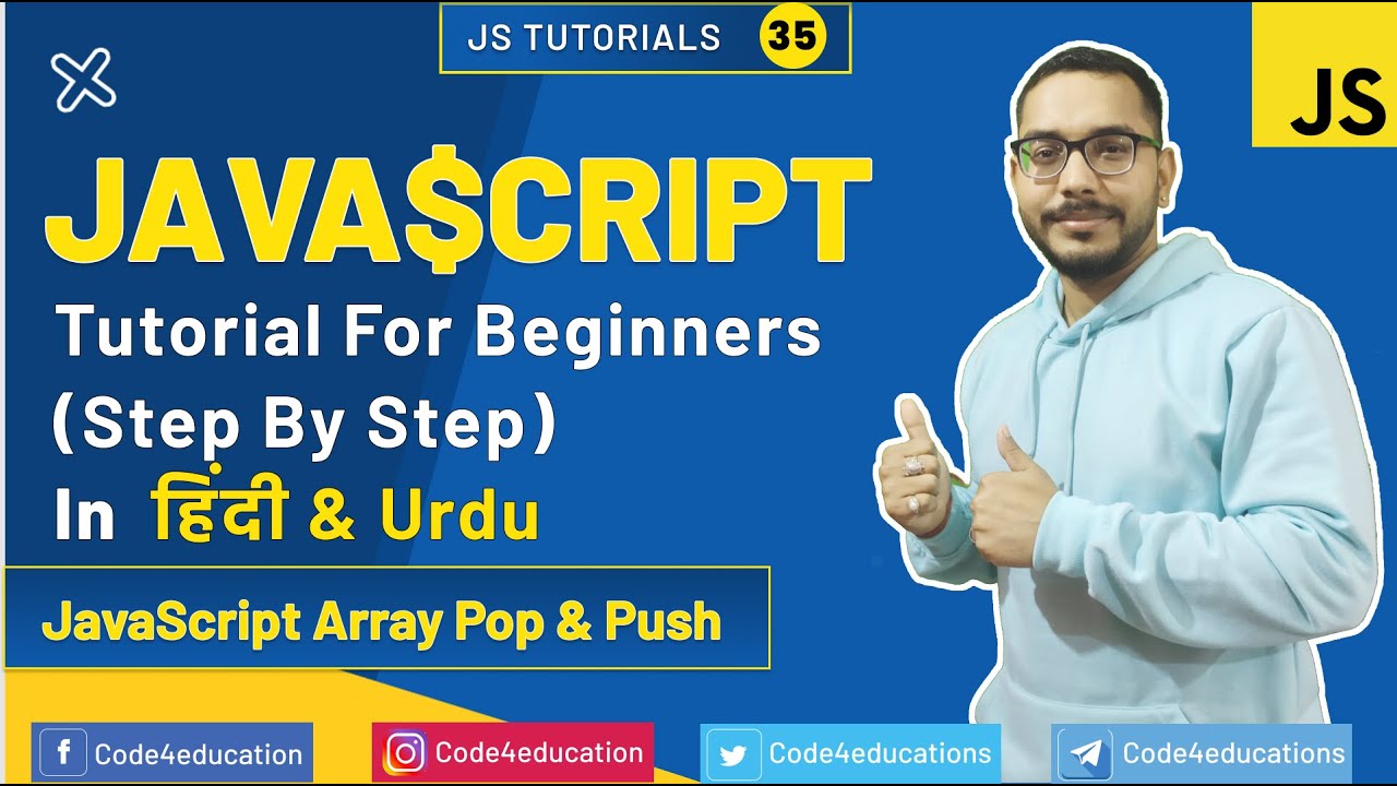 JavaScript Tutorial In Hindi | JavaScript Array Pop & Push | JavaScript In Hindi | #35