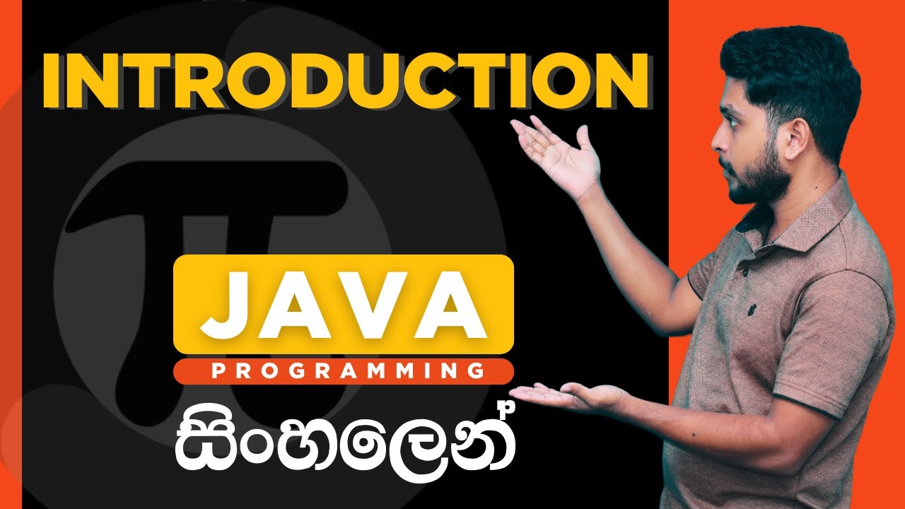 Java Tutorial - 01 | Java Introduction | Java Installation | Sinhala