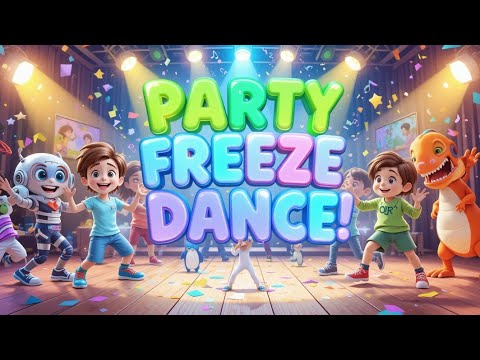 🎉 Party Freeze Dance Song for Kids | Fun Movement Game & Lyrics