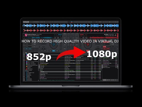 HOW TO RECORD 4K / HD MIXES IN VIRTUAL DJ 2023