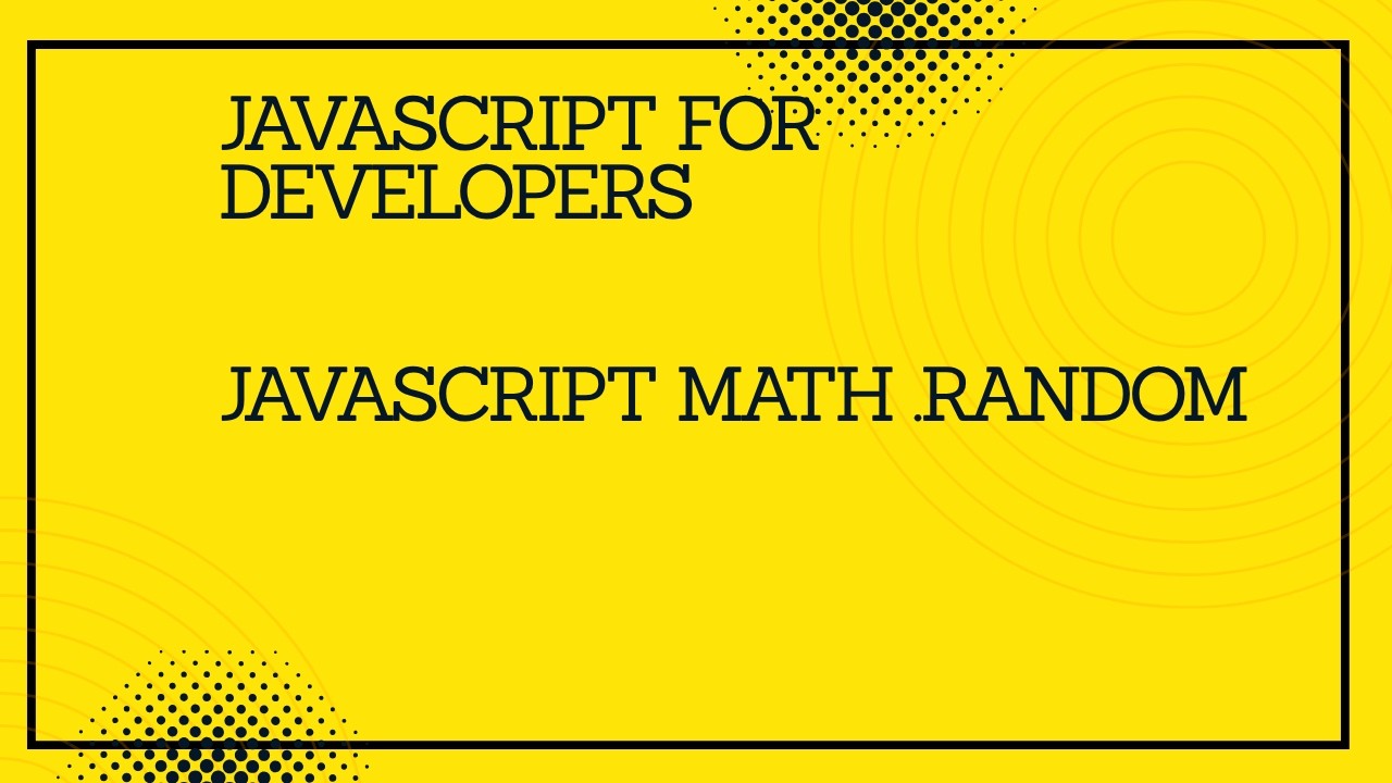 JavaScript for developers ||JavaScript  math.random()  #programming  #coding  #tutorial