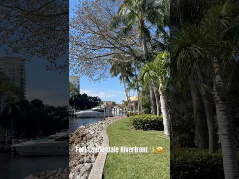 Fort Lauderdale Riverfront ✨ #travel #fortlauderdale