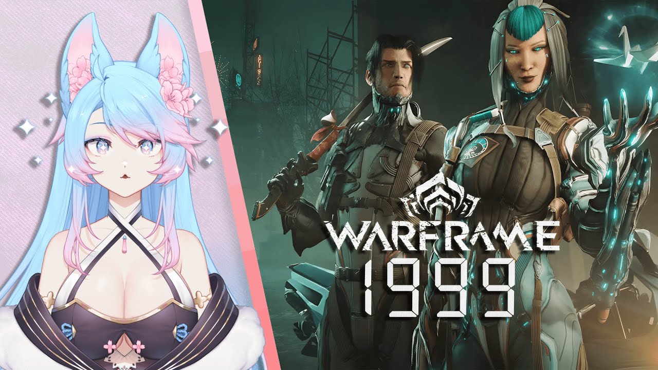 Silvervale plays Warframe: 1999