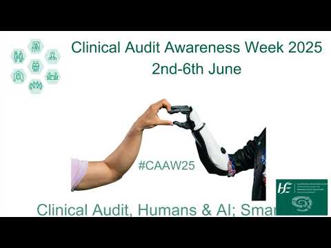Introduction to Clinical Audit Awareness Week 2025