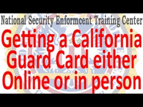 CA Security Guard Card Online or In Person Training Bureau of Security & Investigative Services