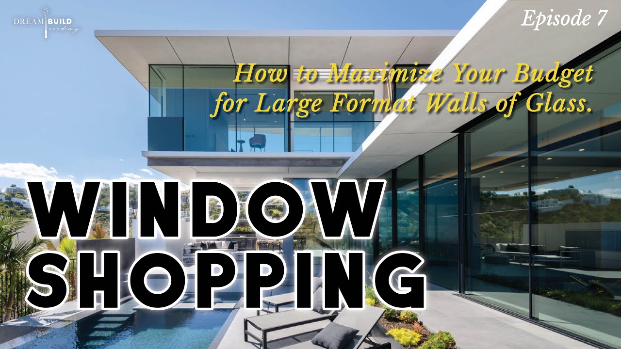 Sliding Glass Doors, Glass Walls, Large Format Windows, & More — What to Buy & Where to Start