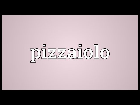 Pizzaiolo Meaning
