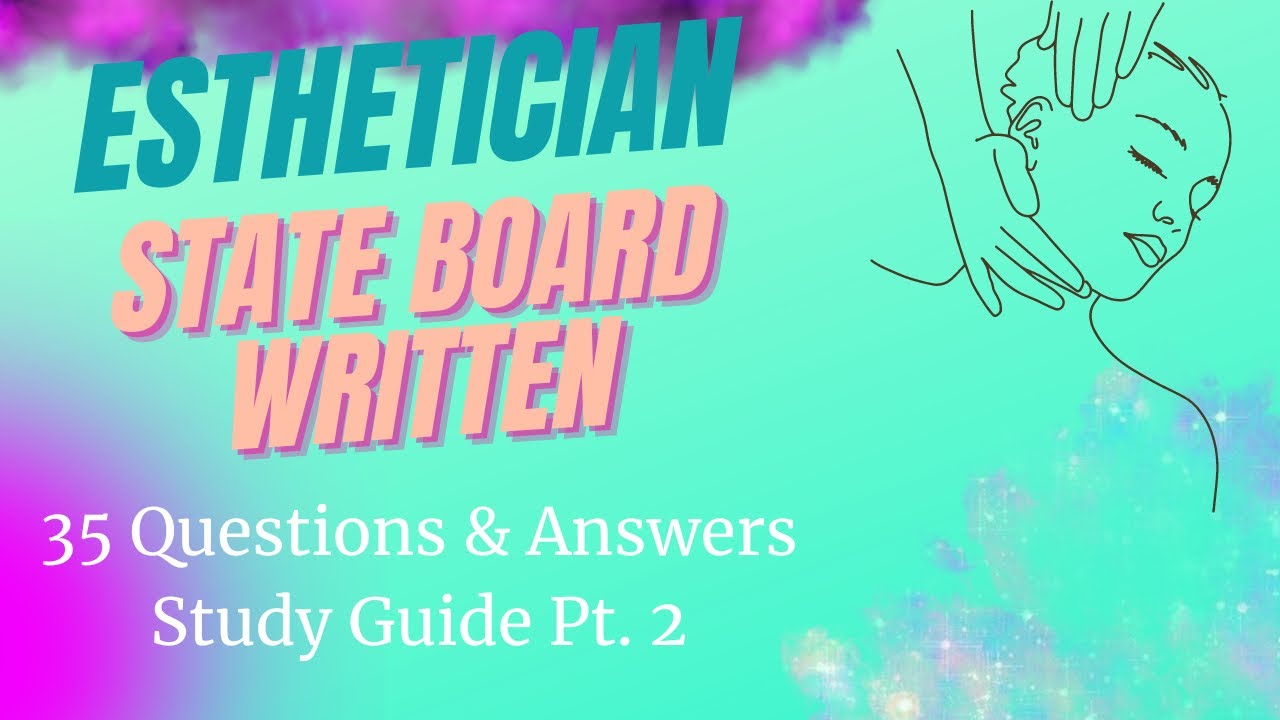 Essential Study Guide for Aspiring Estheticians: Key Concepts and Tips ...