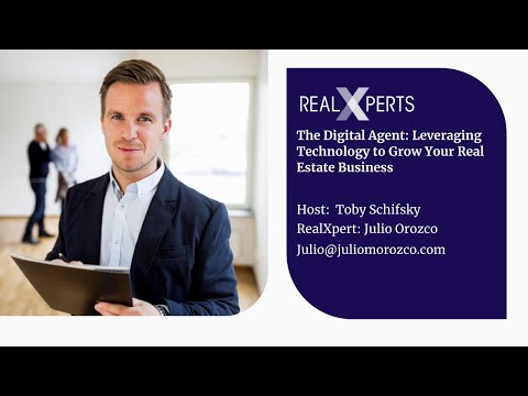 The Digital Agent: Leveraging Technology to Grow Your Real Estate Business