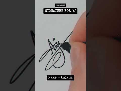 Signature for A | Anisha | SBtellME Calligraphy and Handwriting #shorts #signature #calligraphy