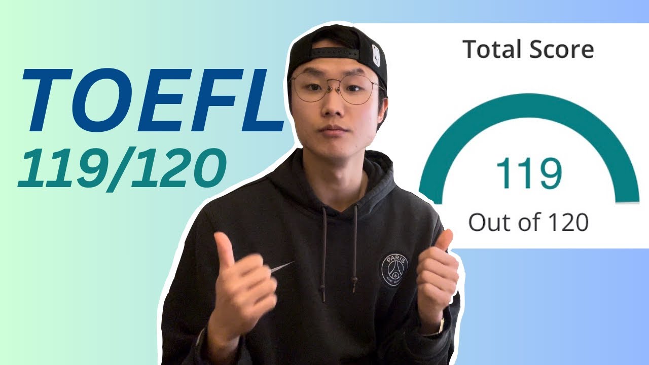 How I got 119/120 on the TOEFL test