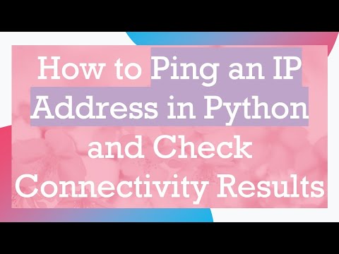 How to Ping an IP Address in Python and Check Connectivity Results