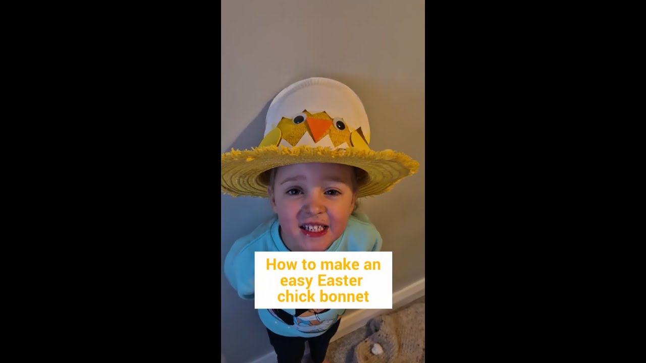 How to make an easy Easter chick bonnet 👒
