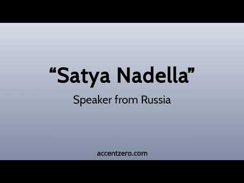 Pronounce "Satya Nadella" - Russian accent vs. native U.S.