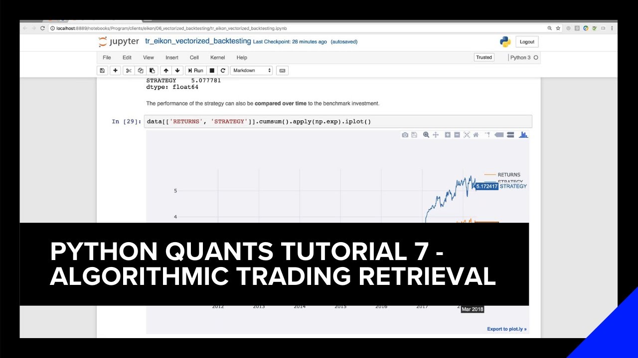 Python Quants Tutorial 7 - Algorithmic Trading | Refinitiv Developers