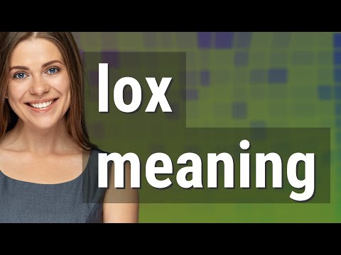 Lox | meaning of Lox