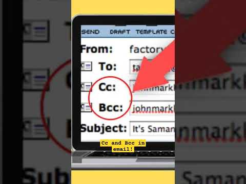Cc and Bcc in email!