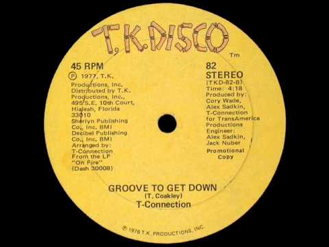 T Connection Groove To Get Down