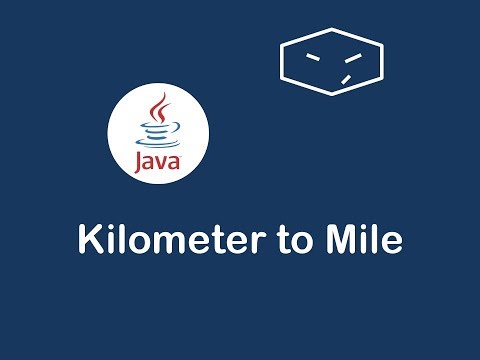 Learn kilometer to mile in java - Mind Luster