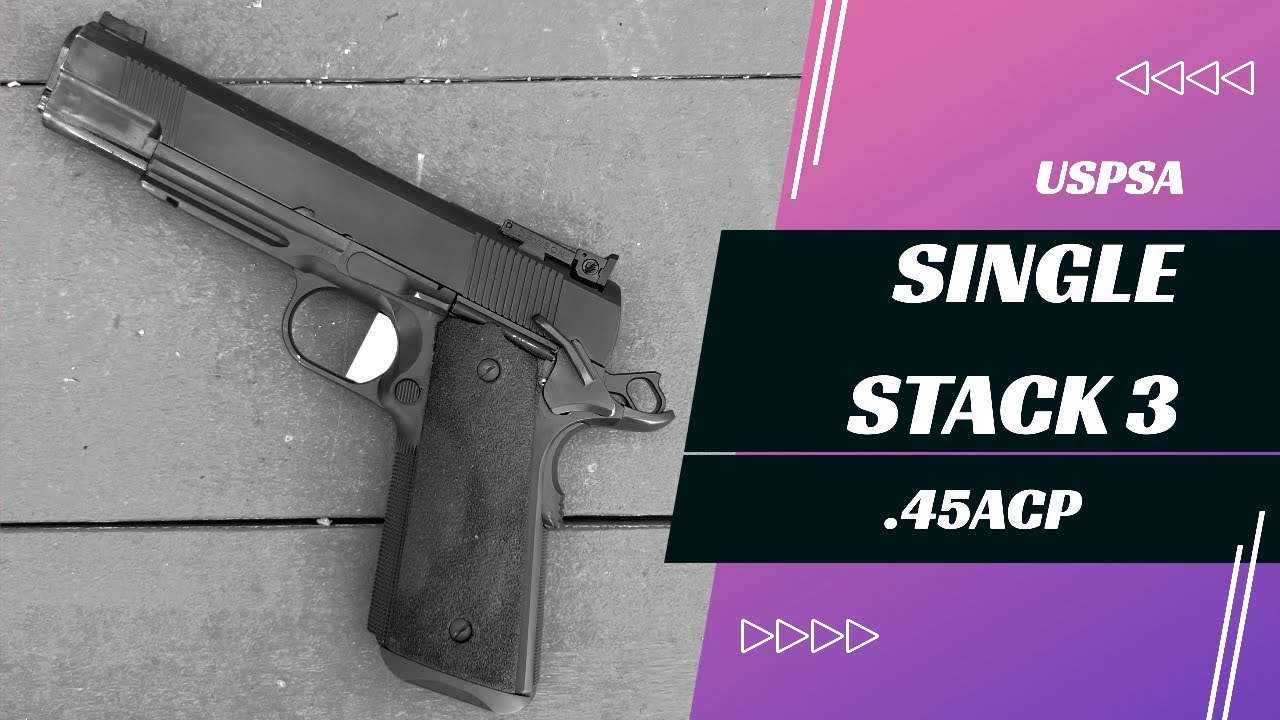 USPSA Single Stack Match 3 