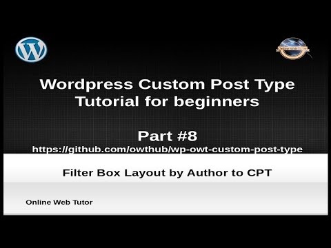 Learn Wordpress Custom Post Type Tutorial for beginners from scratch Part 8 | Author filter ...