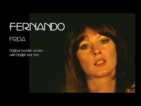 Fernando - Lyric Video (Original Swedish with English Lyric text) - Anni-Frid Lyngstad