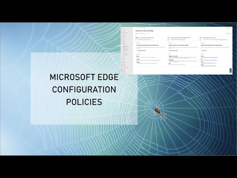 Configuration Policies for Microsoft Edge via Microsoft 365 admin ...