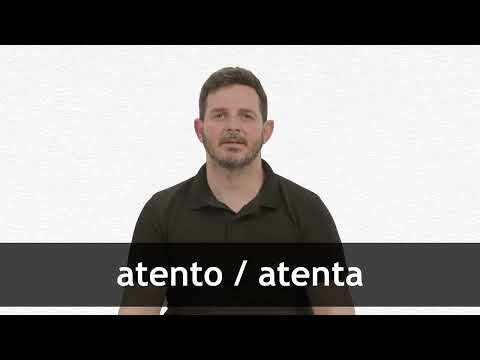 English Translation of “ATENTO” | Collins Spanish-English Dictionary