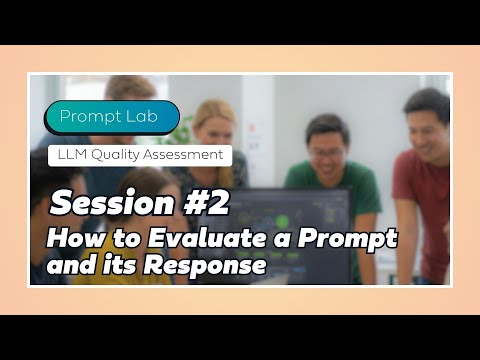 How to Assess a Prompt and its Response | Aiku Prompt Lab Session #2 2025-04-02