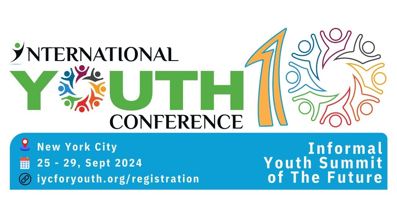 International Youth Conference 10th Edition (IYC10) - IYC for Youth
