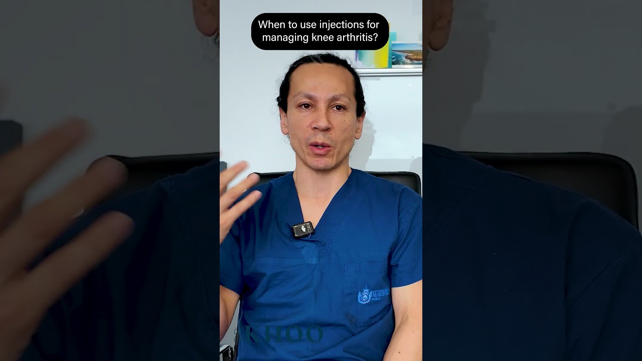 When to use injections for managing knee arthritis - Dr Oliver Khoo - Orthopaedic Surgeon