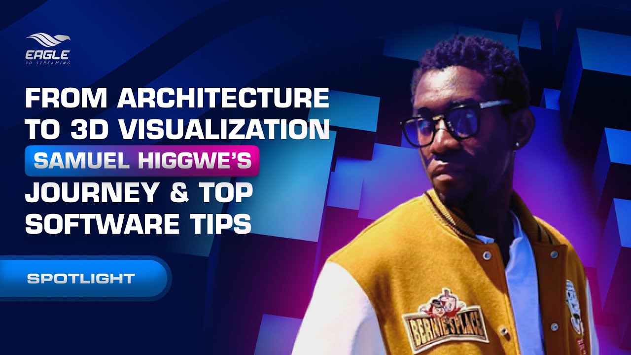 From Architecture to 3D Visualization Samuel Higgwe’s Journey & Top Software Tips for 2024