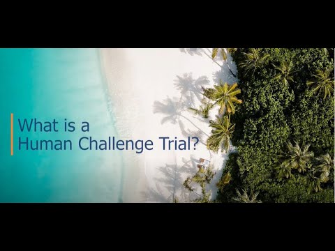 What is a Human Challenge Trial?