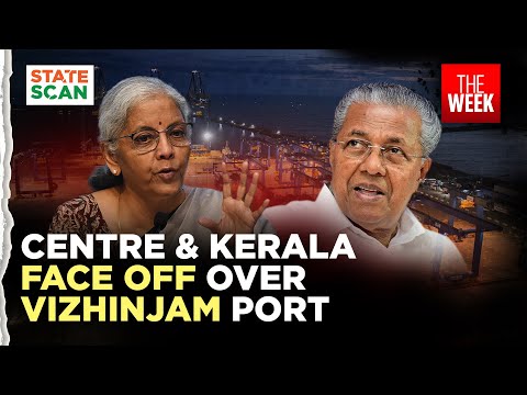 Kerala government and Centre in a deadlock over International Seaport | Vizhinjam port | Kerala news