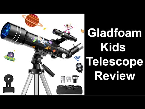 Gladfoam Telescopes for Kids, 70mm Kids Scope Any Good?