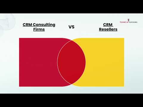 CRM Consulting Firms VS CRM Resellers