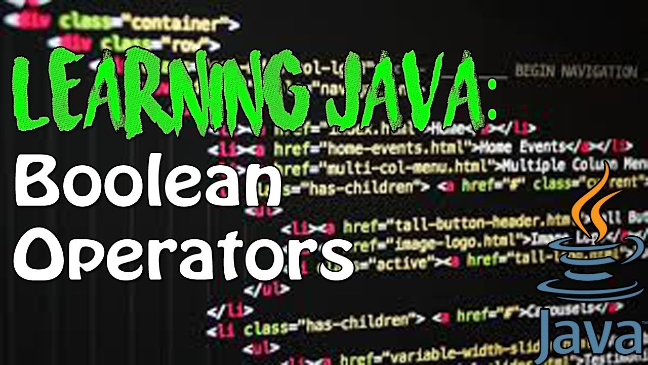 LEARNING JAVA: Boolean Operators