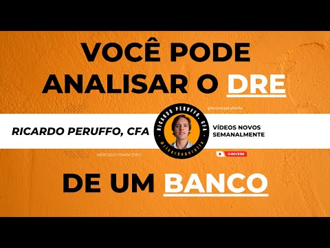 Como analisar o DRE DE UM BANCO em menos de 10 mins