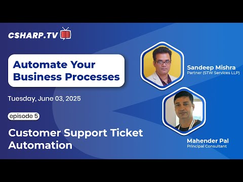 Customer Support Ticket Automation: Automate Your Business Processes - Ep.5