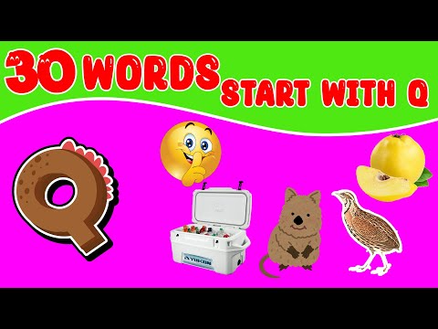 30 Words Starting With Q In English | Words That Start with Letter Q for Toddlers | Kids Learning
