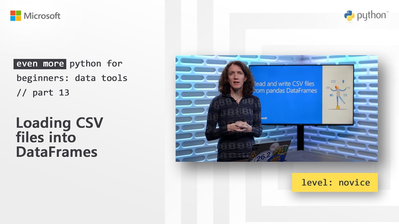 Loading CSV files into DataFrames | Even More Python for Beginners - Data Tools [13 of 31]