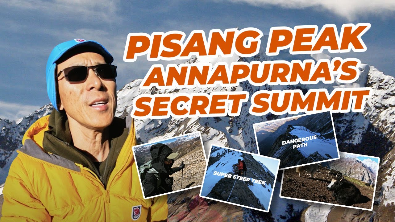Climbing Pisang Peak, Lesser Known Peak in Annapurna Region, Oct 2024 | Trail tales | OutsideTV